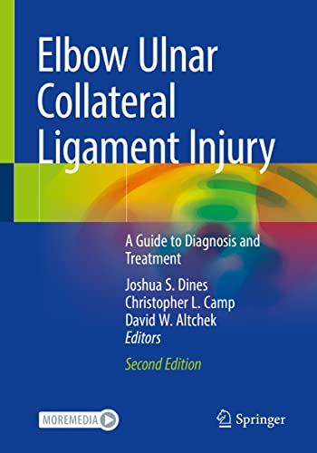 Elbow Ulnar Collateral Ligament Injury By Joshua S Dines | World of ...