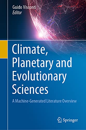 Climate, Planetary and Evolutionary Sciences By Guido Visconti | World ...