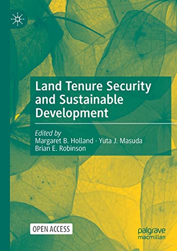 Land Tenure Security and Sustainable Development By Margaret B Holland ...
