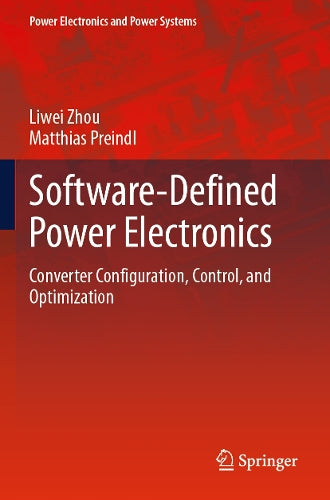 Software-Defined Power Electronics By Liwei Zhou | World of Books US