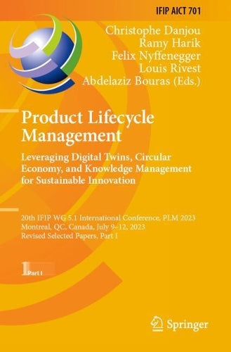Product Lifecycle Management. Leveraging Digital Twins, Circular ...