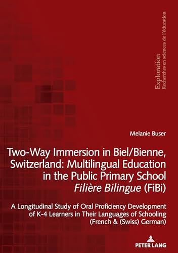 Two-Way Immersion in Biel/Bienne, Switzerland: Multilingual Education ...
