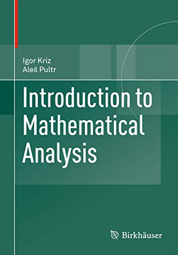 Introduction to Mathematical Analysis By Igor Kriz | World of Books US