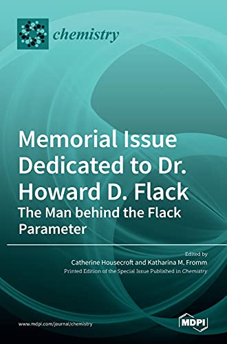 Memorial Issue Dedicated to Dr. Howard D. Flack By Catherine E ...