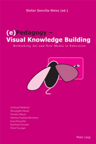 (e)Pedagogy - Visual Knowledge Building By Stefan Sonvilla-Weiss ...