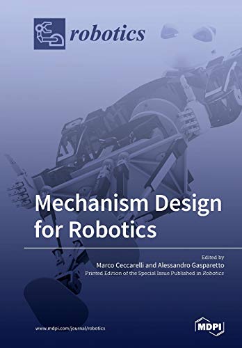 Mechanism Design for Robotics By Marco Ceccarelli | World of Books US