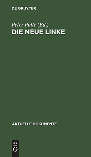 Die Neue Linke By Peter Pulte | World of Books US