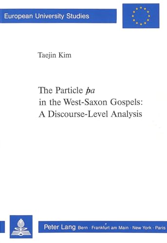 Particle "a" in the West-Saxon Gospels By Taejin Kim | World of Books US