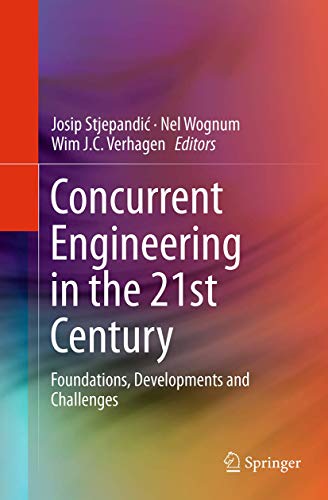 Concurrent Engineering in the 21st Century By Nel Wognum | World of Books