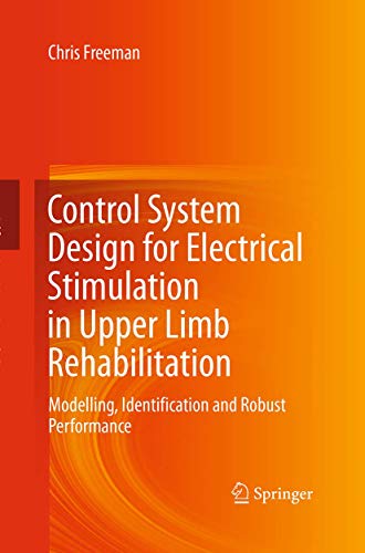 Control System Design for Electrical Stimulation in Upper Limb ...