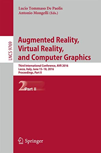 Augmented Reality, Virtual Reality, and Computer Graphics By Lucio ...