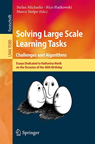 Solving Large Scale Learning Tasks. Challenges and Algorithms By Stefan ...