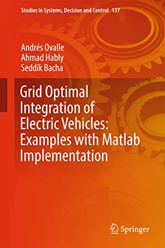 Grid Optimal Integration of Electric Vehicles: Examples with Matlab ...