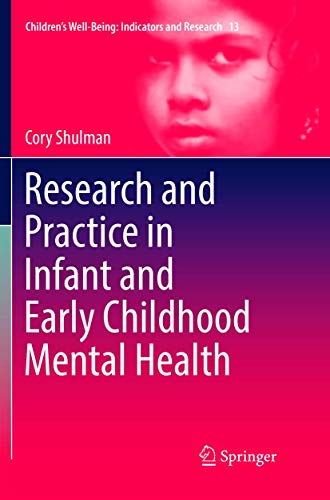 Research and Practice in Infant and Early Childhood Mental Health By ...