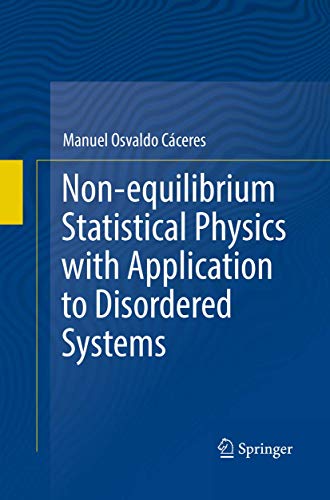 Non-equilibrium Statistical Physics with Application to Disordered ...