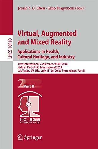 Virtual, Augmented and Mixed Reality: Applications in Health, Cultural ...