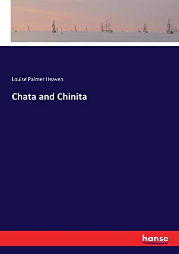Chata and Chinita By Louise Palmer Heaven | World of Books US