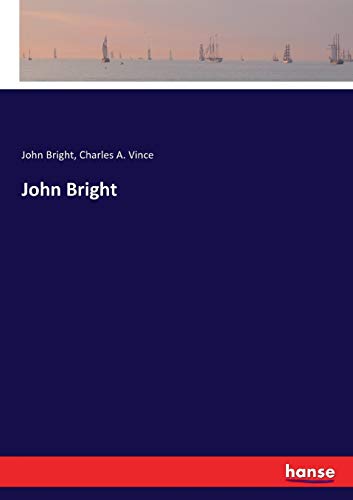 John Bright By John Bright | World of Books