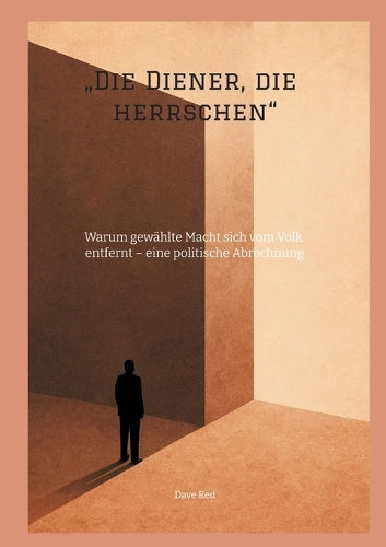 "Die Diener, die herrschen" By Dave Red | World of Books GB