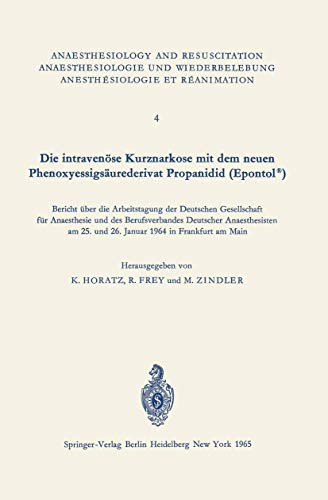 Die intravenöse Kurznarkose mit dem neuen Phenoxyessigsäurederivat ...