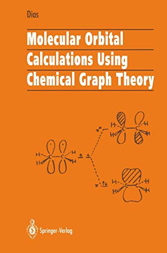 Molecular Orbital Calculations Using Chemical Graph Theory By Jerry R ...
