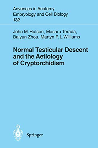 Normal Testicular Descent and the Aetiology of Cryptorchidism By John M ...