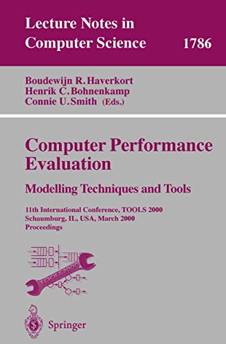 Computer Performance Evaluation. Modelling Techniques and Tools By ...