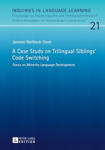 A Case Study on Trilingual Siblings' Code Switching By Christiane ...