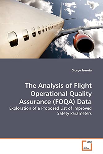The Analysis of Flight Operational Quality Assurance (FOQA) Data By ...
