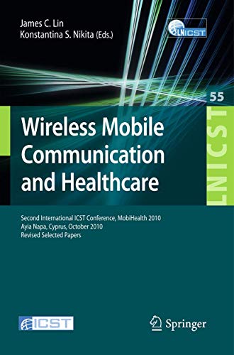 Wireless Mobile Communication and Healthcare By James C Lin | World of ...