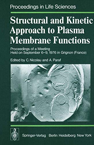 Structural and Kinetic Approach to Plasma Membrane Functions By C ...