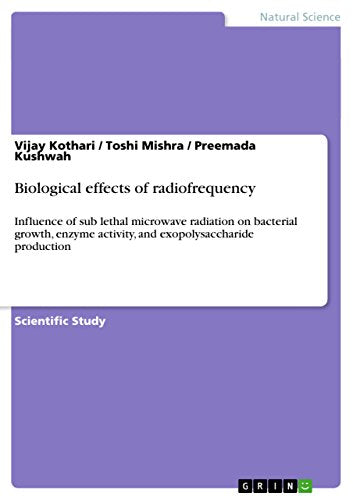 Biological effects of radiofrequency By Vijay Kothari | World of Books GB