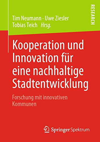 Kooperation Und Innovation Fur Eine Nachhaltige Stadtentwicklung By Tim ...