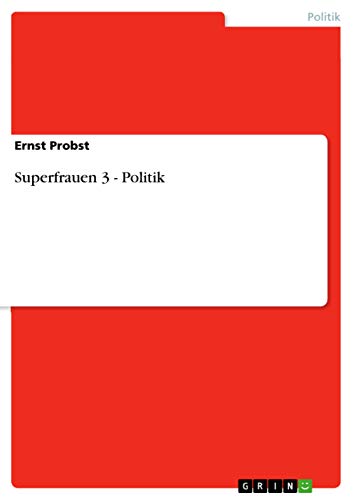 Superfrauen 3 - Politik By Ernst Probst | World of Books