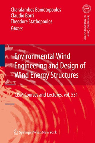 Environmental Wind Engineering and Design of Wind Energy Structures By ...