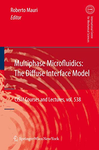 Multiphase Microfluidics: The Diffuse Interface Model By Roberto Mauri | World of Books GB
