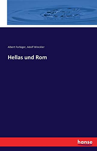 Hellas und Rom By Albert Forbiger | World of Books US