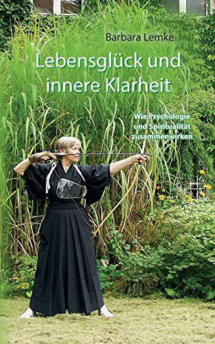 Lebensglück und innere Klarheit By Barbara Lemke | World of Books US