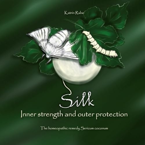 Silk - Inner strength and outer protection By Katrin Rabe | World of Books