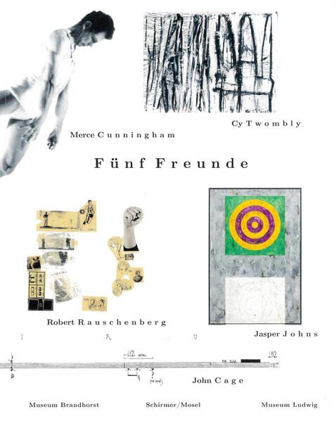 Five Friends - John Cage, Merce Cunningham, Jasper Johns, Robert Rauschenberg, Cy Twombly By ...