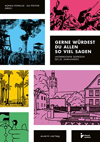 Gerne würdest du allen so viel sagen: Unterbrochene Gespräche des 20 ...