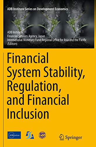 Financial System Stability, Regulation, and Financial Inclusion By Adb ...