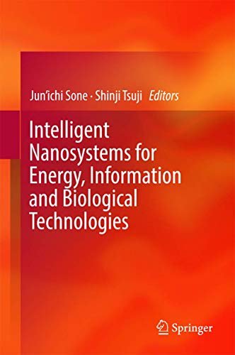 Intelligent Nanosystems for Energy, Information and Biological ...