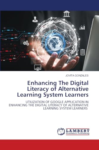 Enhancing The Digital Literacy of Alternative Learning System Learners ...