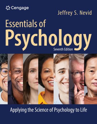 Essentials of Psychology: Applying the Science of Psychology to Life By ...