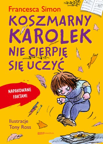Koszmarny Karolek Nie cierpie sie uczyc By Simon Francesca| World of ...