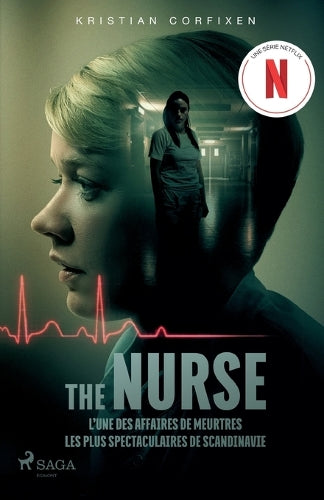 The Nurse - L'une des affaires de meurtres les plus spectaculaires de ...