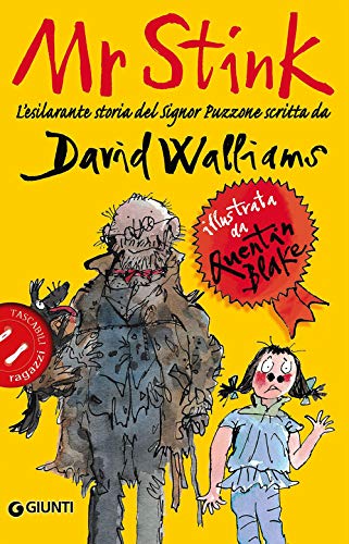 Mr Stink. L'esilarante storia del signor Puzzone By David Walliams ...