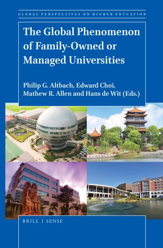 The Global Phenomenon of Family-Owned or Managed Universities By Philip ...