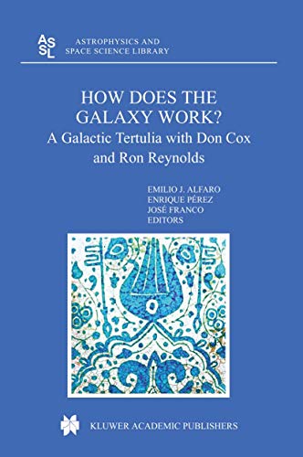 How does the Galaxy work? By Emilio Javier Alfaro | World of Books US